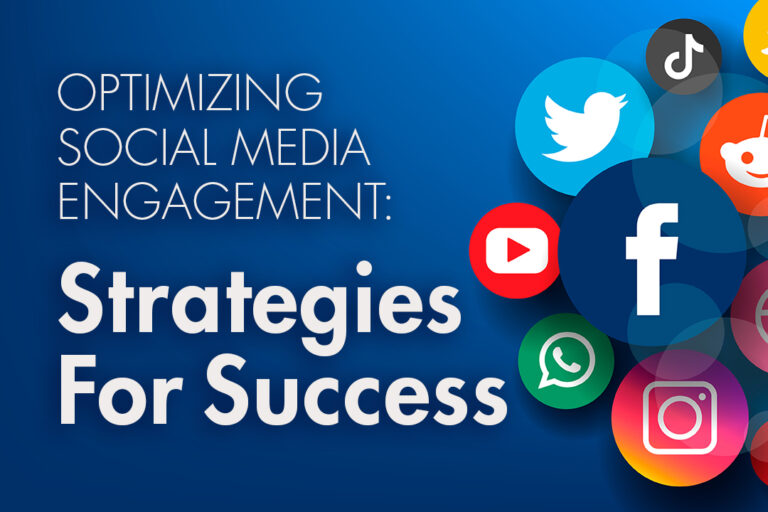 Optimizing Social Media Engagement: Strategies for Success - Echelon ...